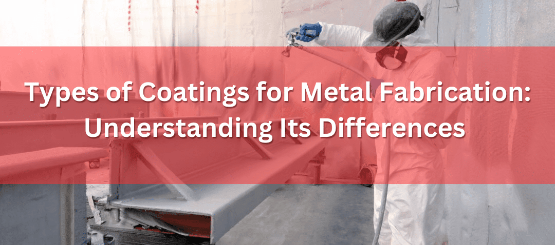 Different types of coatings for metal store